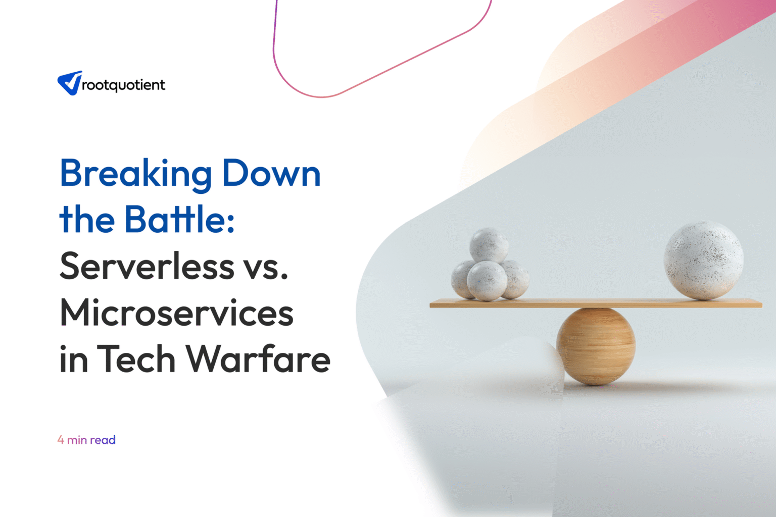 Serverless vs. Microservices: Unraveling the Tech Dilemma