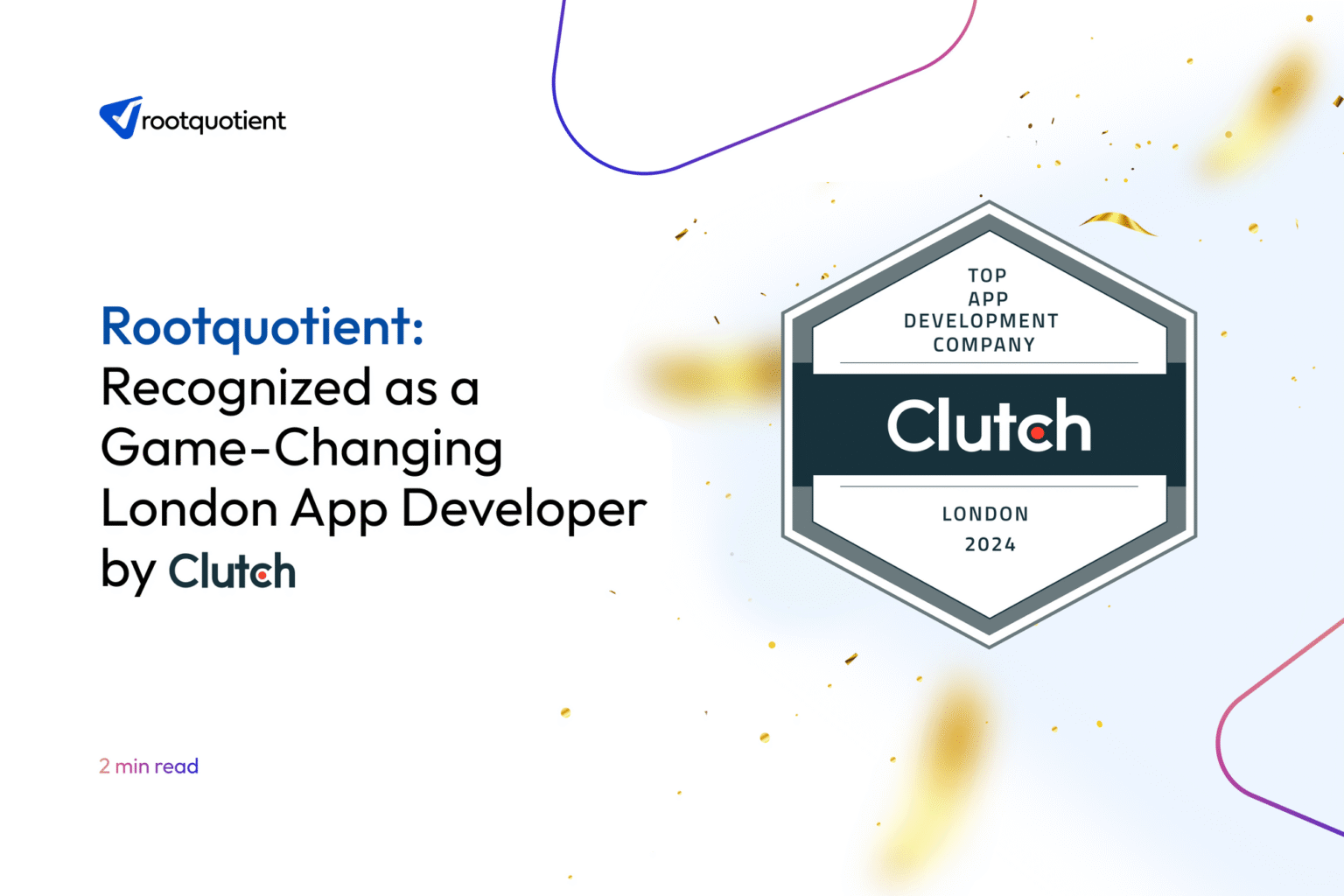 Clutch Names Rootquotient a Top App Developer in London